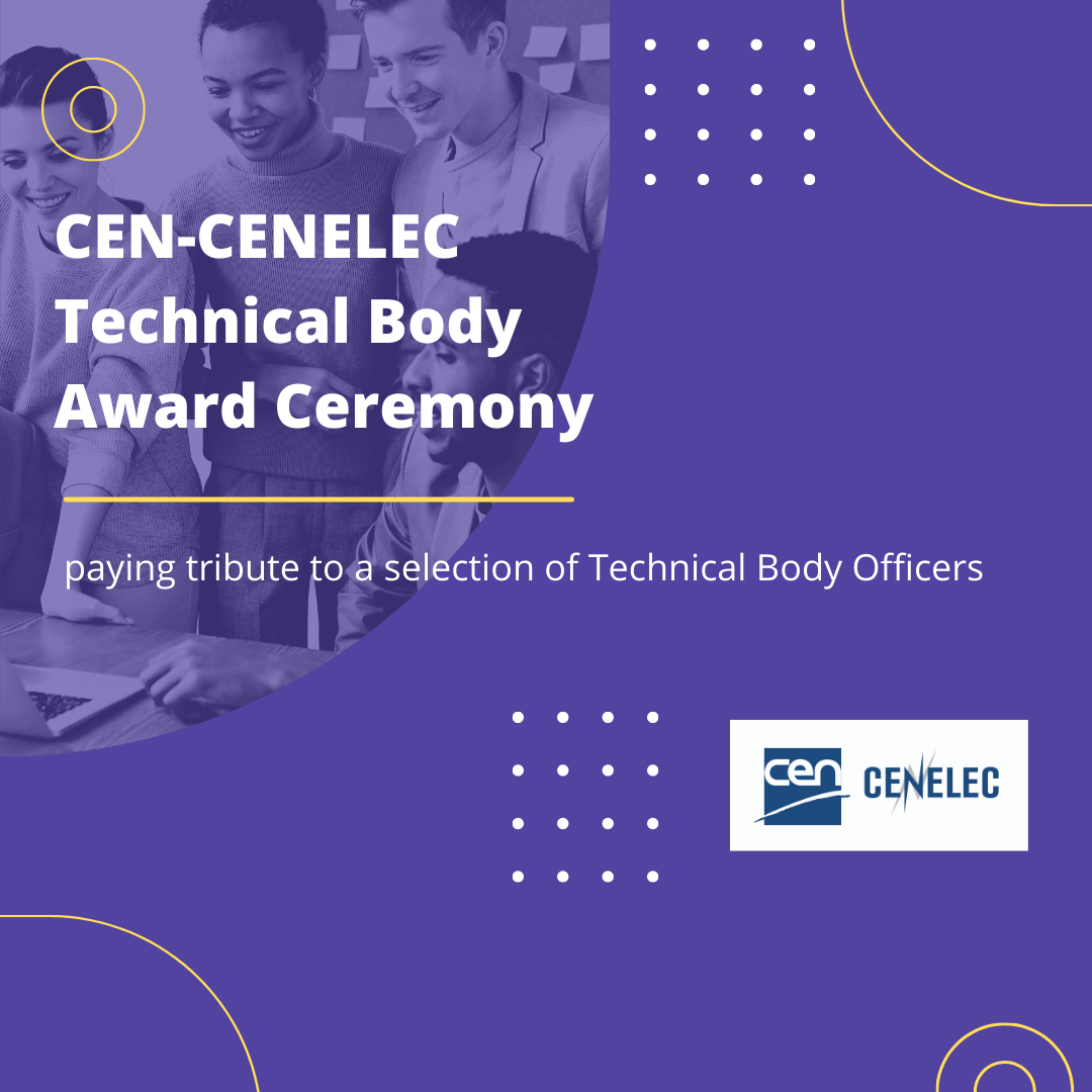 CEN and CENELEC’S Technical Body Awards recognised outstanding ...